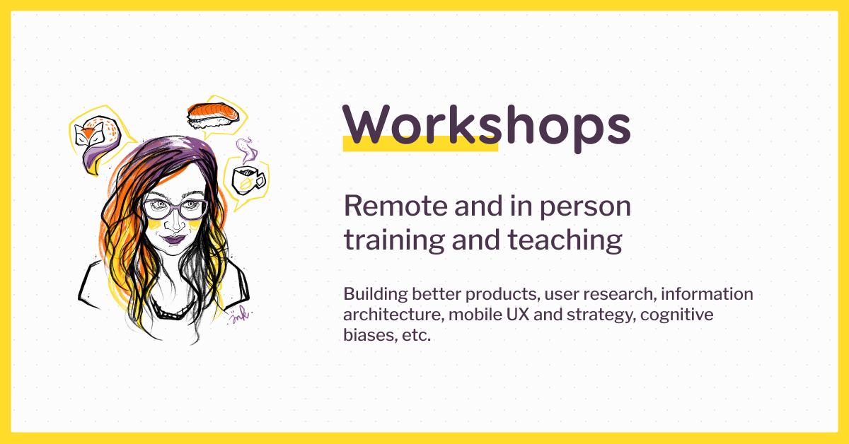 Workshops, Training and Teaching by Stéphanie Walter - UX designer & Mobile Expert.