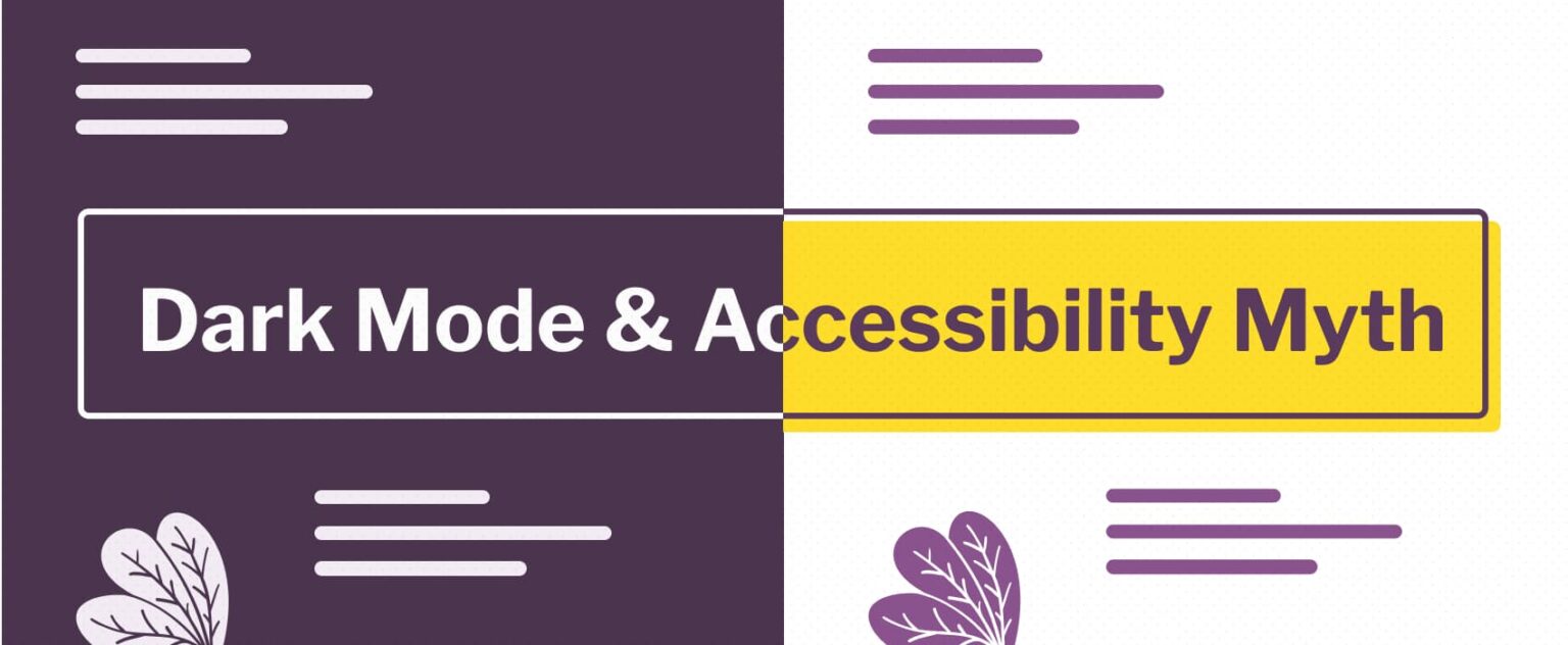 Dark mode & accessibility myth by Stéphanie Walter - UX Researcher ...