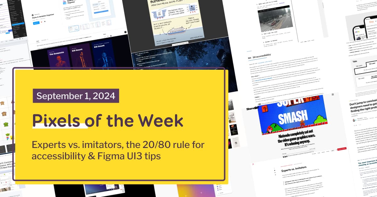 Pixels of the Week – September 1, 2024 by Stéphanie Walter - UX ...