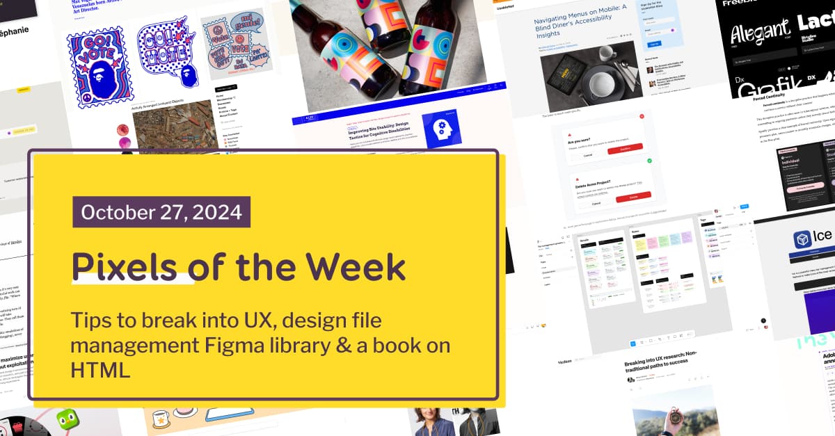 Pixels of the Week – October 27, 2024 by Stéphanie Walter - UX ...